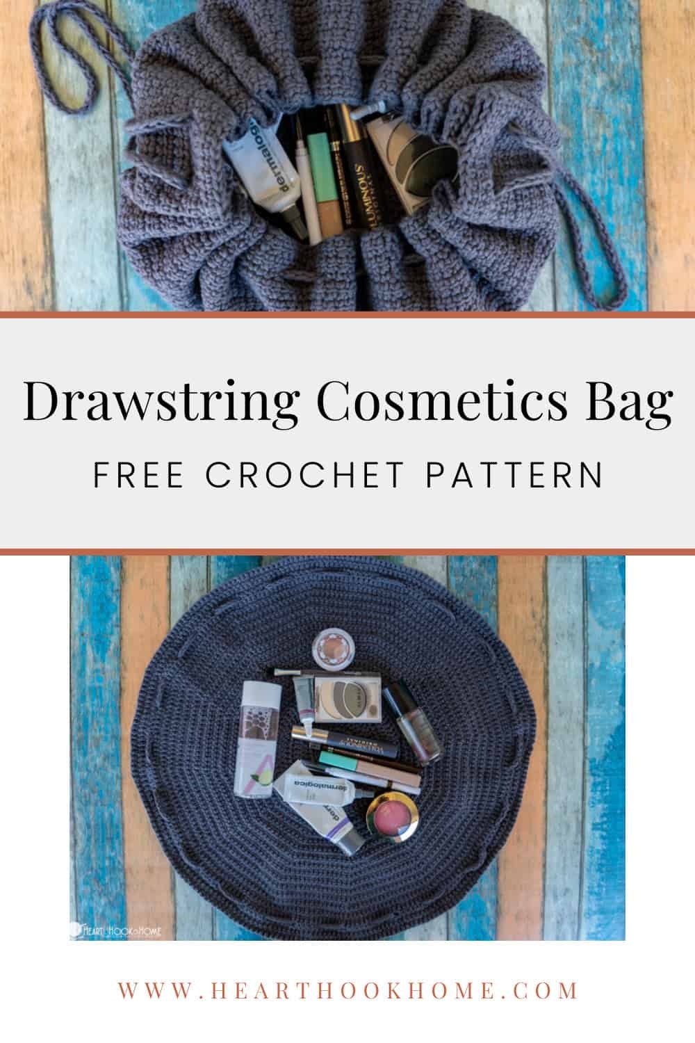 Drawstring Cosmetics Bag: Free Crochet Pattern - Heart Hook Home