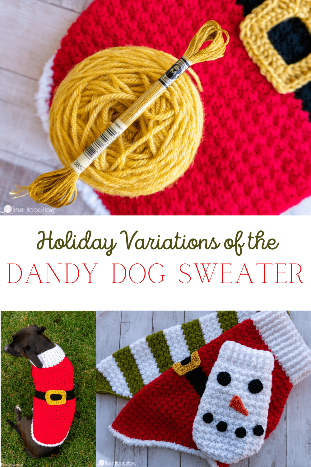 Holiday Dandy Dog Sweater Variations - Heart Hook Home