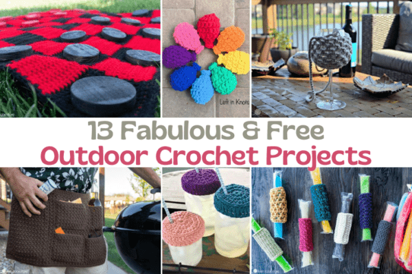13 Outdoor Crochet Patterns - Heart Hook Home