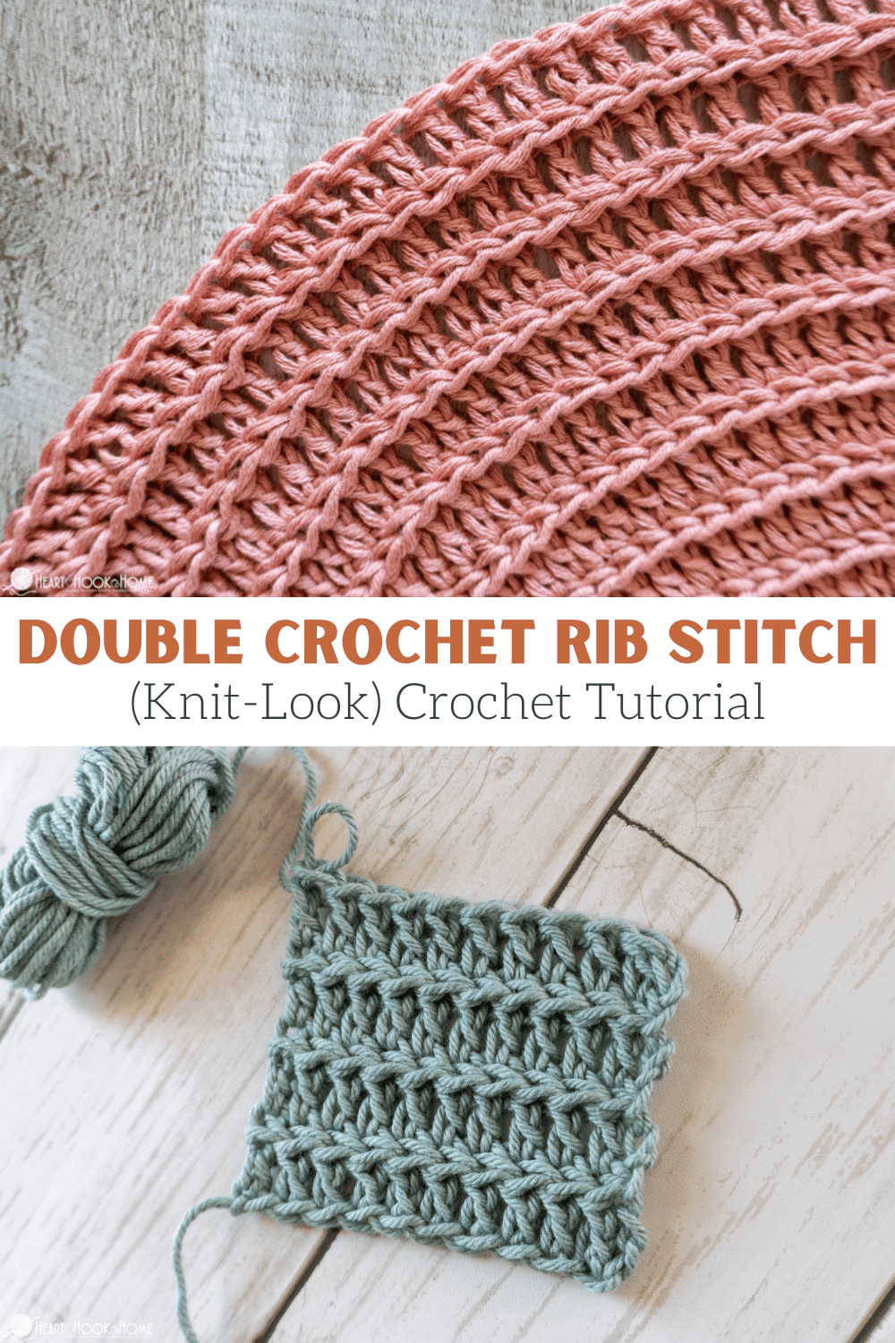 Double Crochet Rib Stitch Tutorial (Knit-Look) - Heart Hook Home