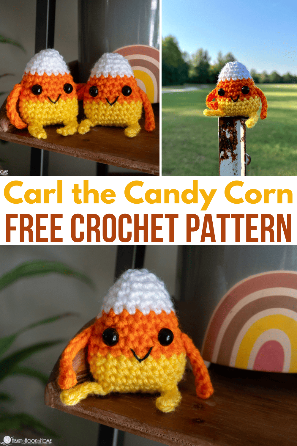 Carl the Candy Corn: Free Crochet Pattern - Heart Hook Home