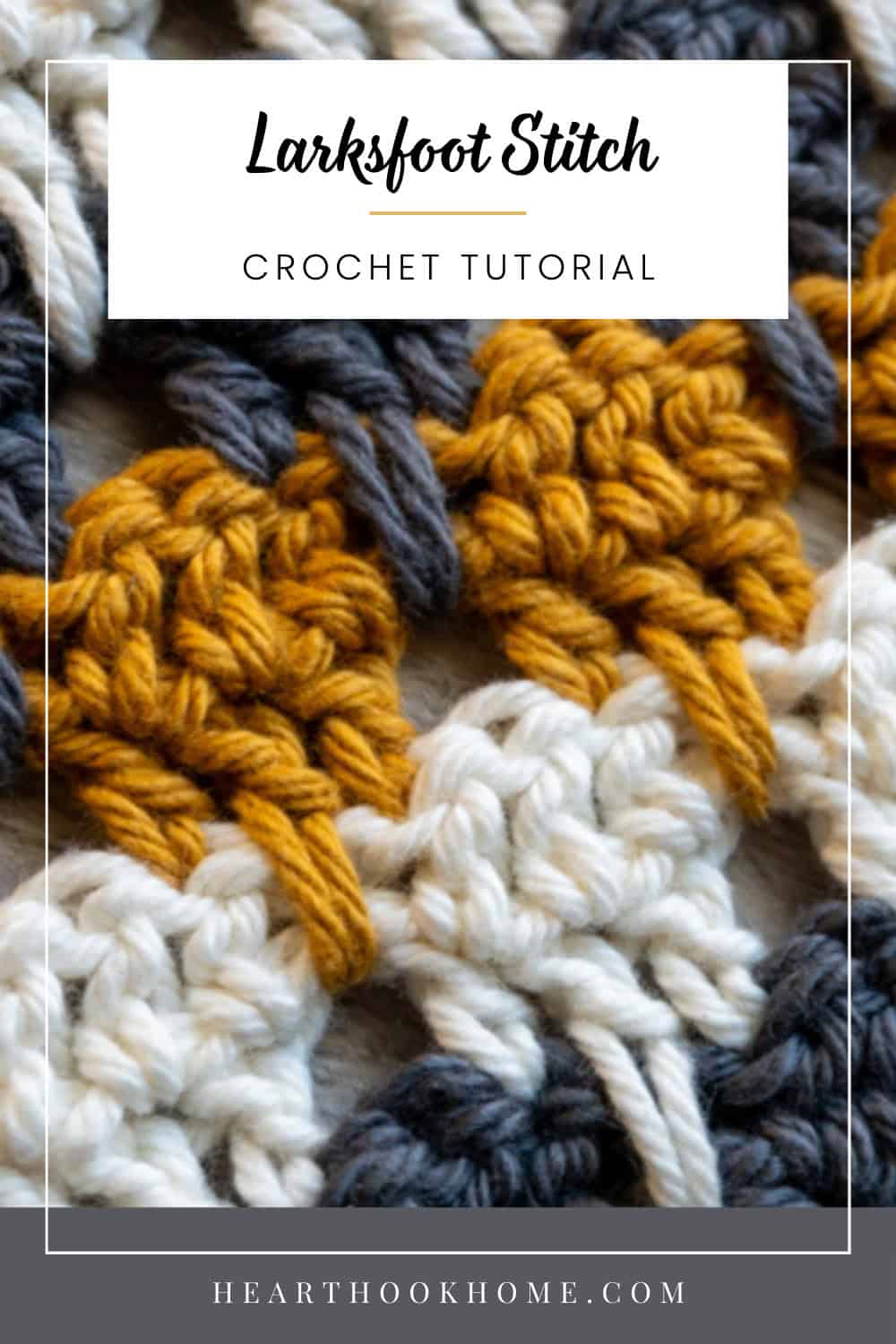 Crochet Larksfoot Stitch Tutorial - Heart Hook Home