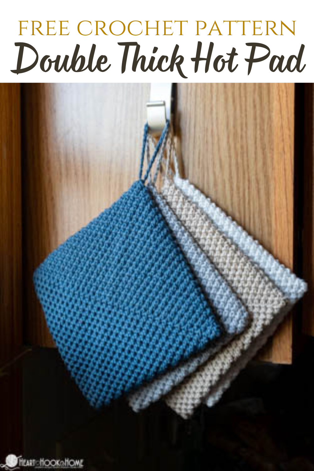 How to Crochet a Double Thick Hot Pad - Heart Hook Home