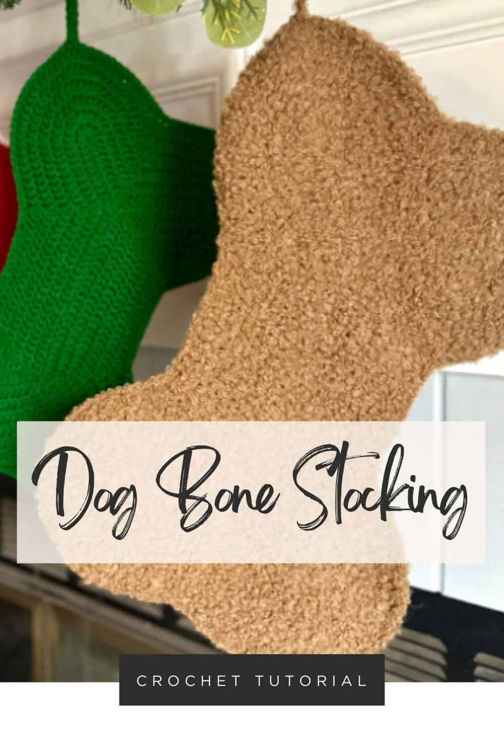 Dog Bone Christmas Stocking Crochet Pattern - Heart Hook Home