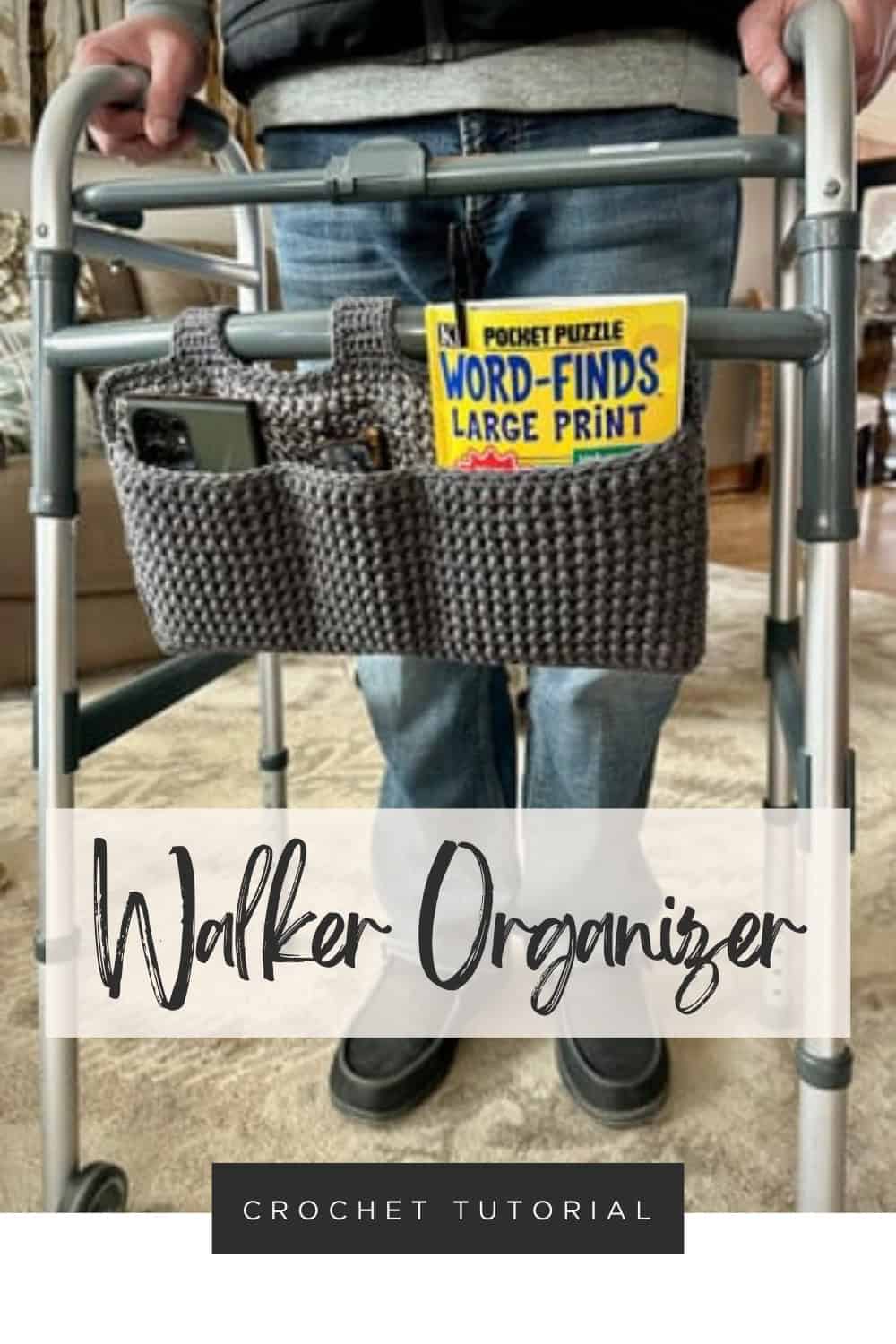 Walker Organizer Crochet Pattern - Heart Hook Home