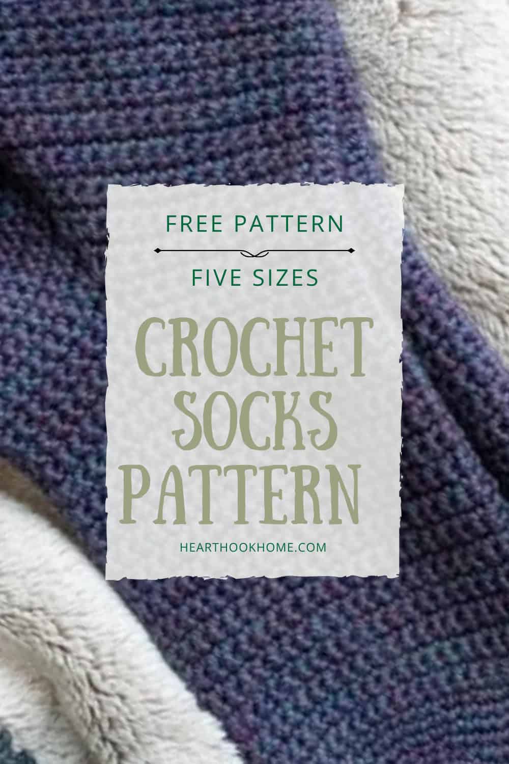 Single Crochet Sock Pattern - Heart Hook Home