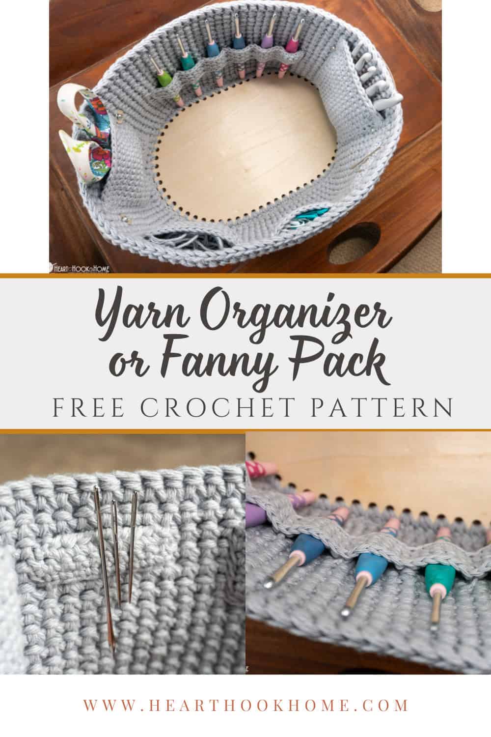 How to Crochet a Yarn Organizer or Fanny Pack - Heart Hook Home
