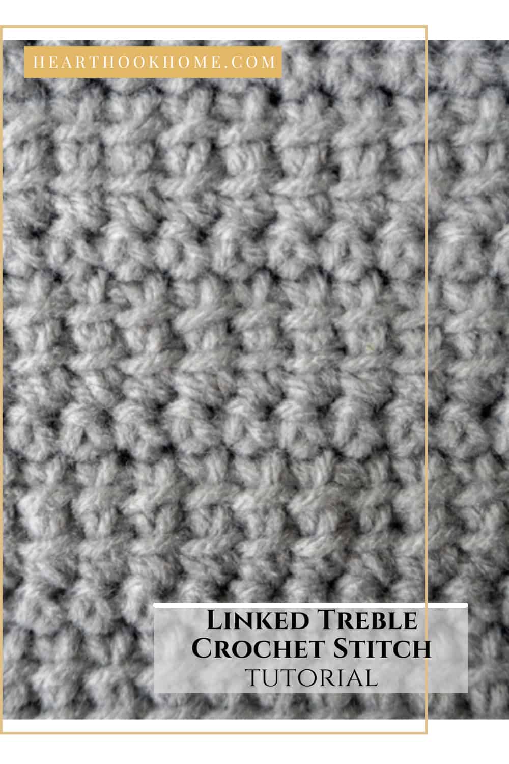 Linked Treble Crochet Stitch Tutorial - Heart Hook Home