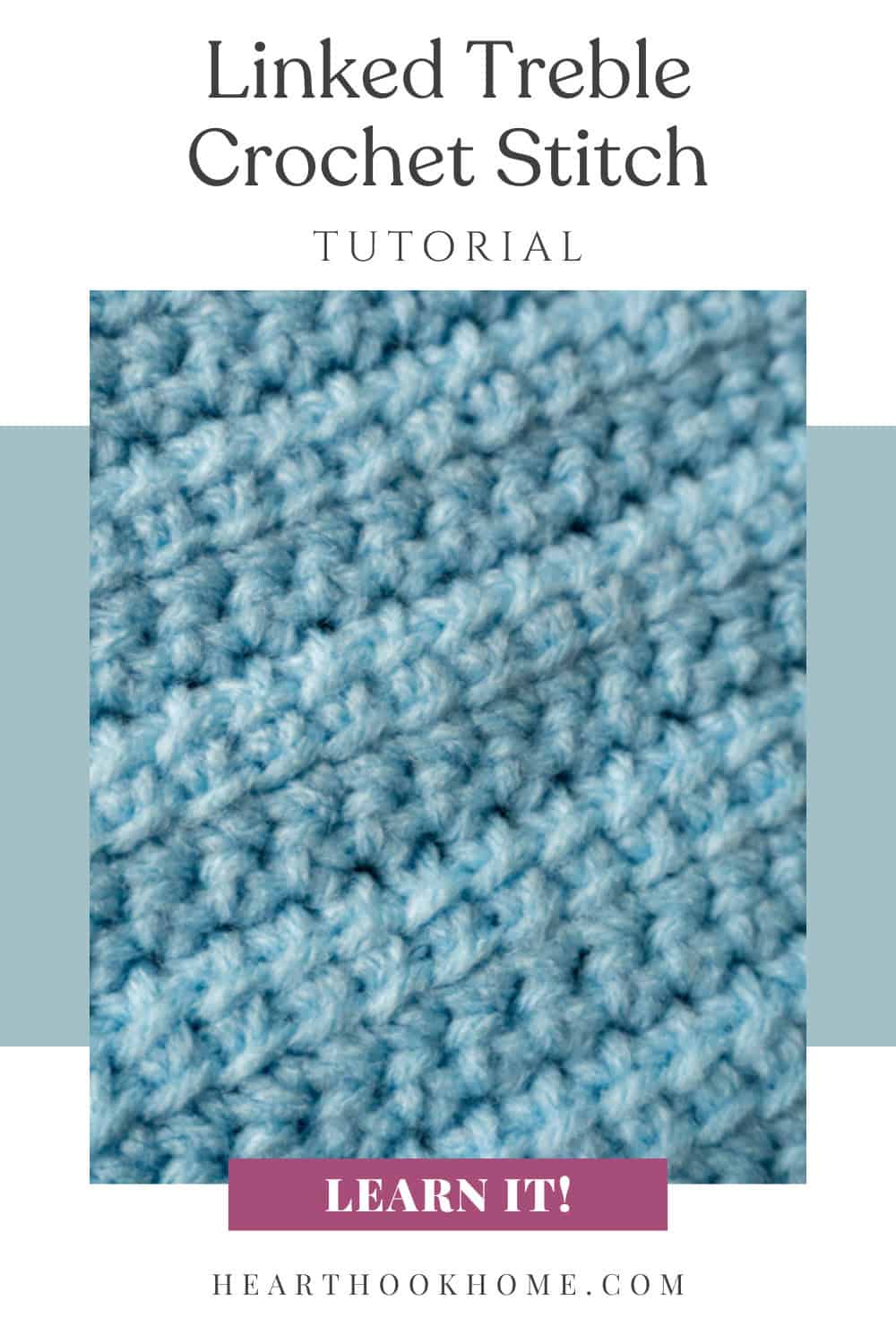 Linked Treble Crochet Stitch Tutorial - Heart Hook Home